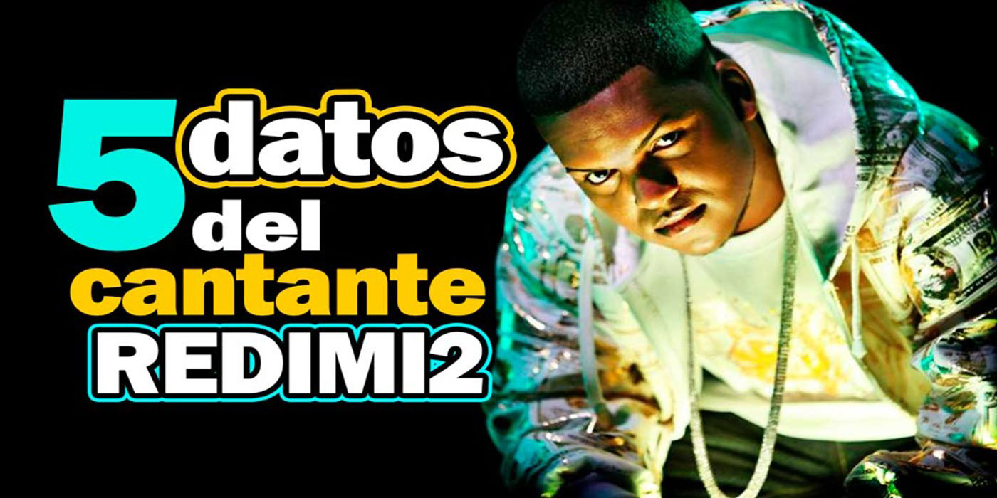 Top 5 Datos Curiosos del Cantante Cristiano Redimi2